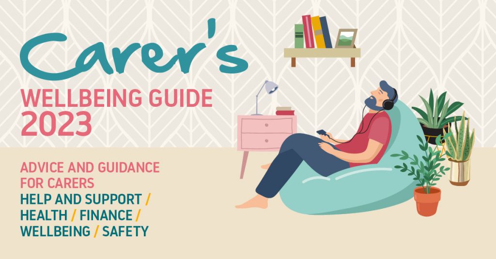 Carer’s Wellbeing Guide 2023 – Telford Crisis Support